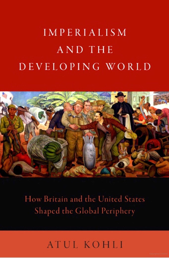 Imperialism and the Developing World: How Britain and the United States ...